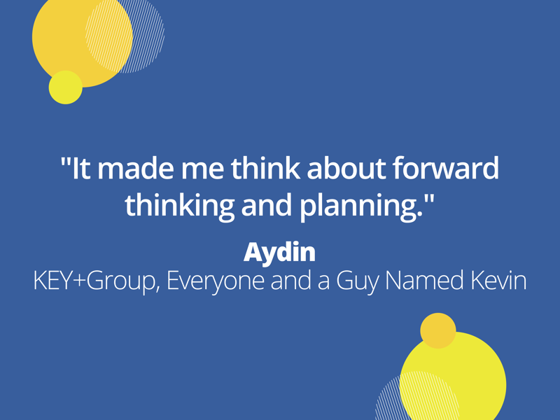 Everyone and a guy named Kevin