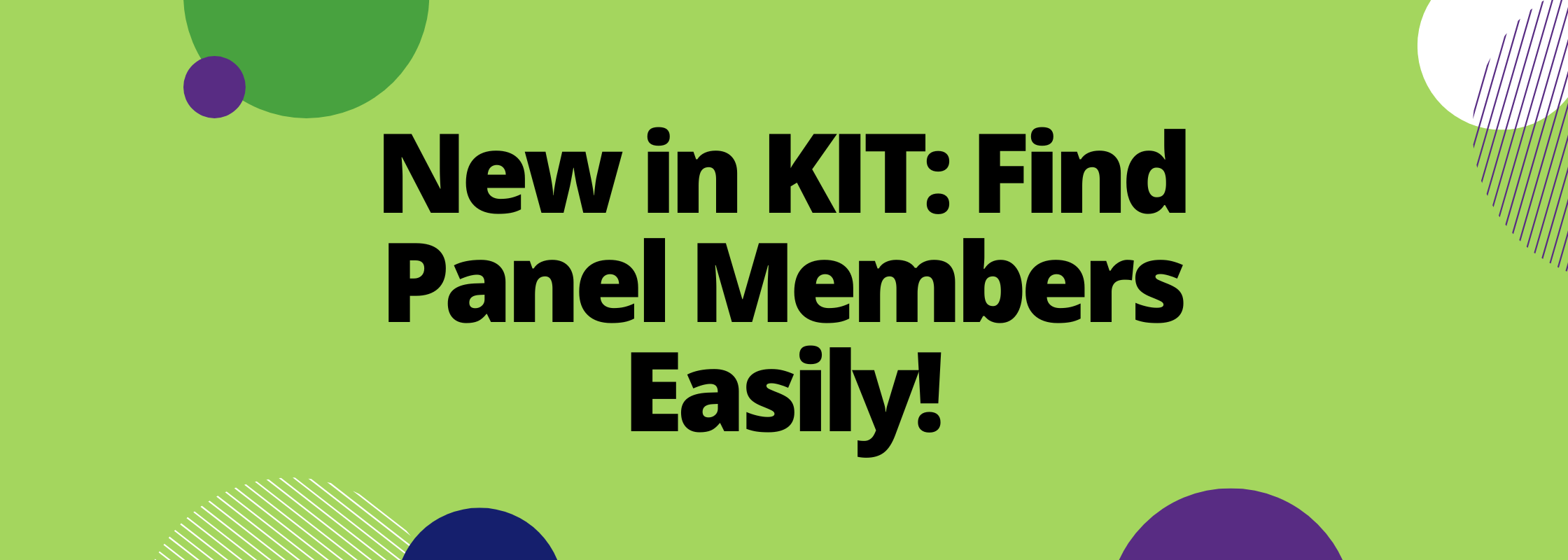 New in KIT: Find Panel Members Easily!